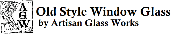 Old Style Window Glass by AGW